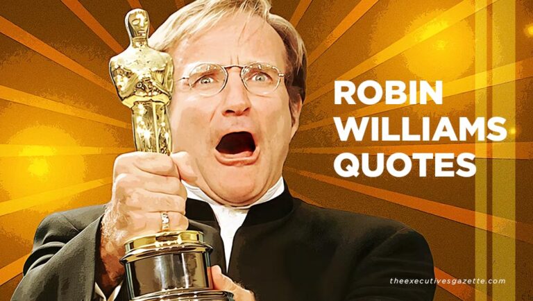 Robin Williams Quotes: Words of Wisdom